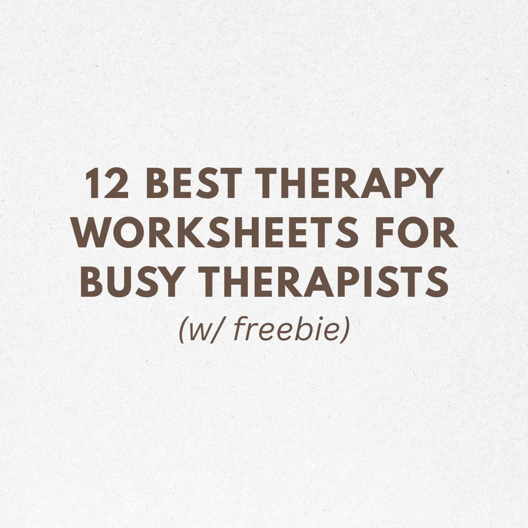 12 Best Therapy Worksheets for Busy Therapists (with freebie) – Therapy ...
