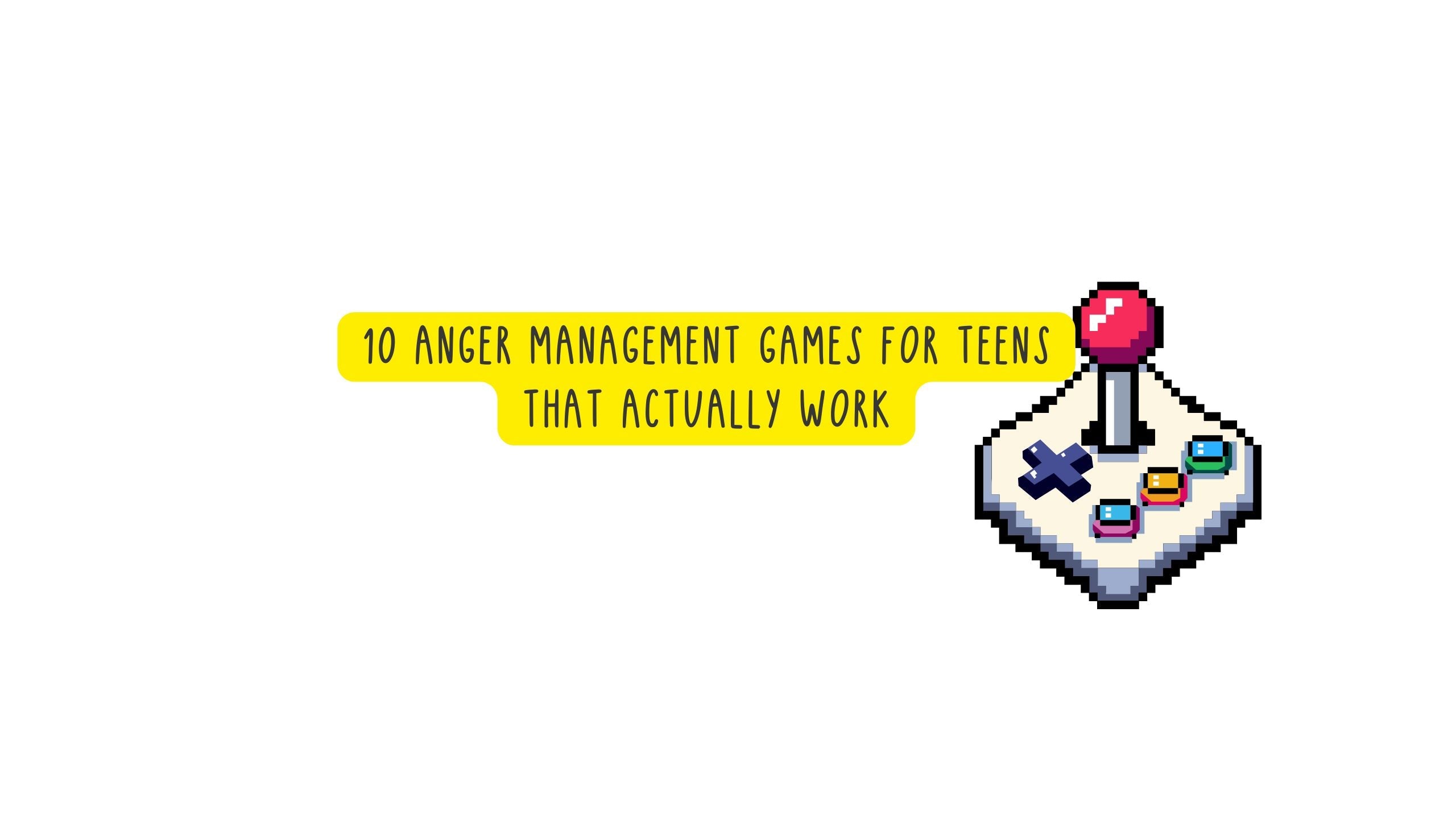 10 Anger Management Games for Teens That Actually Work – Therapy Courses
