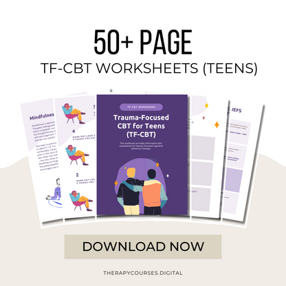 TF CBT Workbook - Trauma Focused CBT Worksheets for Teens – Therapy Courses
