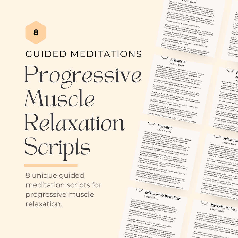 8 Progressive Muscle Relaxation Scripts - 5 minute Meditation Scripts ...