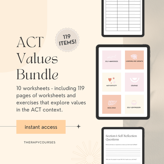 100 ACT Values Worksheets - Acceptance & Commitment Therapy Exercises ...