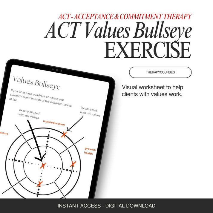 ACT Values Bullseye Worksheet – Clarify What Truly Matters, ACT Therap ...