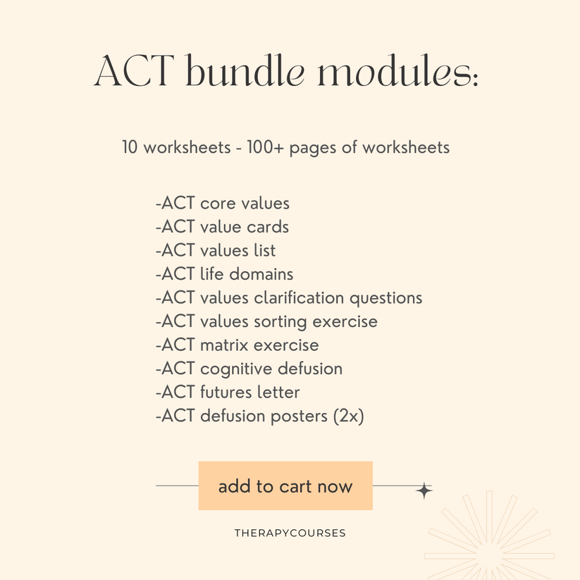 100 ACT Values Worksheets - Acceptance & Commitment Therapy Exercises ...